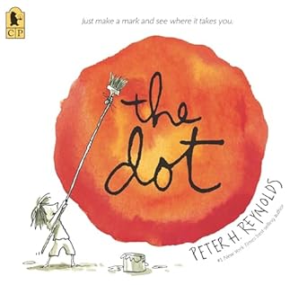 Amazon.com: The Dot: (A Creative Growth Storybook Boosting Confidence ...