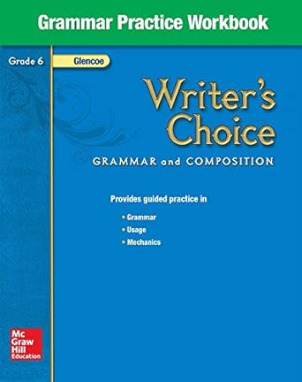 Amazon.com: Writer's Choice, Grade 6, Grammar Practice Workbook ...