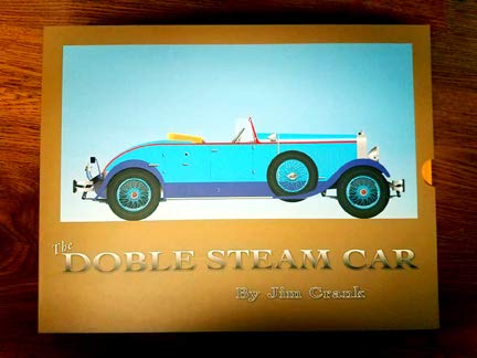 The Doble Steam Car: Jim Crank: 9780578464633: Amazon.com: Books