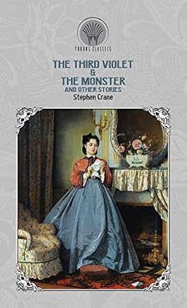 Amazon.com: The Third Violet & The Monster and Other Stories (Throne ...