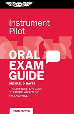 Private Pilot Oral Exam Guide: The comprehensive guide to prepare you ...