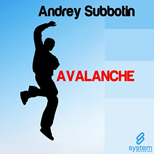 Play Avalanche by Andrey Subbotin on Amazon Music