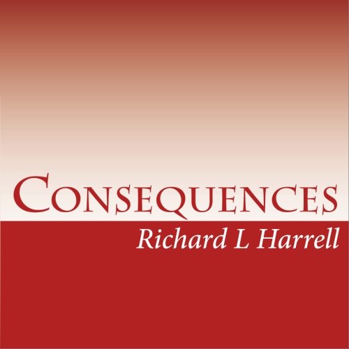 Buy Consequences Book Online at Low Prices in India | Consequences ...