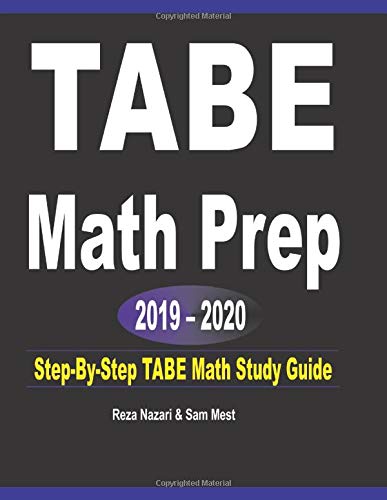 Amazon | TABE Math Prep 2019 – 2020: Step-By-Step TABE Math Study Guide ...