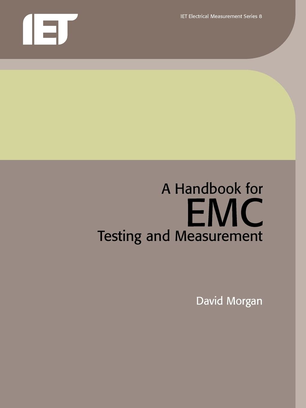 A Handbook for EMC Testing and Measurement (Materials, Circuits and ...