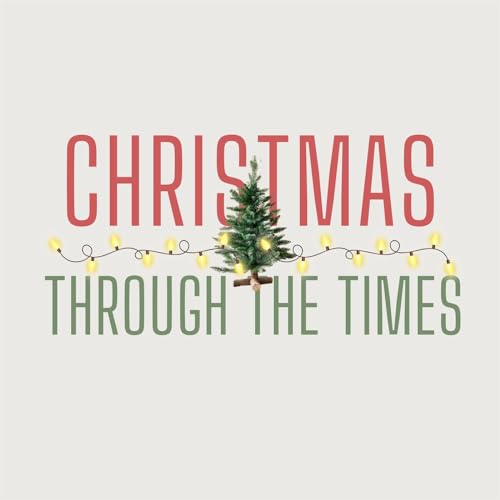 Amazon.com: Christmas Through the Times [Explicit] : VARIOUS ARTISTS ...