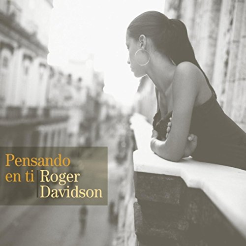 Play Pensando en Ti by Roger Davidson on Amazon Music