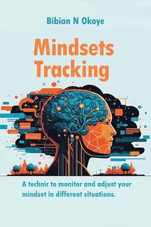 Amazon.com: MINDSETS TRACKING: A technic to monitor and adjust your ...