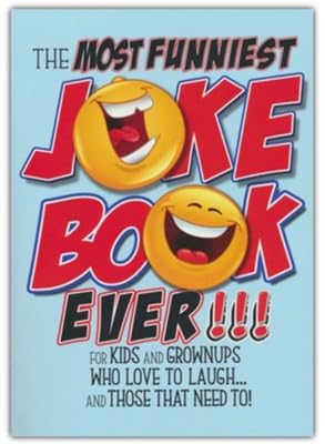 The Most Funniest Joke Book Ever: Smith Freeman: 9781734973723: Amazon ...