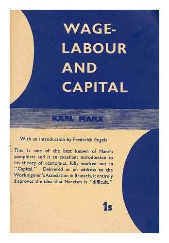 Wage-labour and capital: Marx, Karl: Amazon.com: Books
