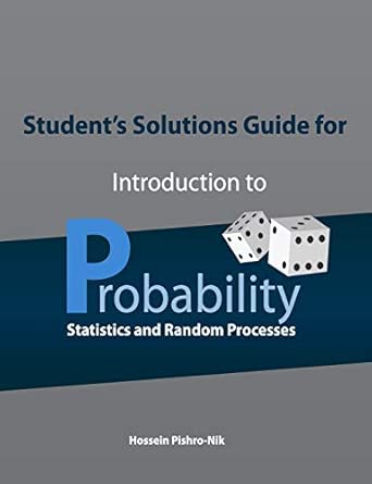 Student S Solutions Guide For Introduction To Probability Statistics