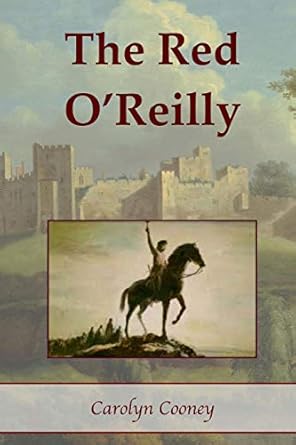 The Red O'Reilly: Cooney, Carolyn: 9781530786855: Amazon.com: Books