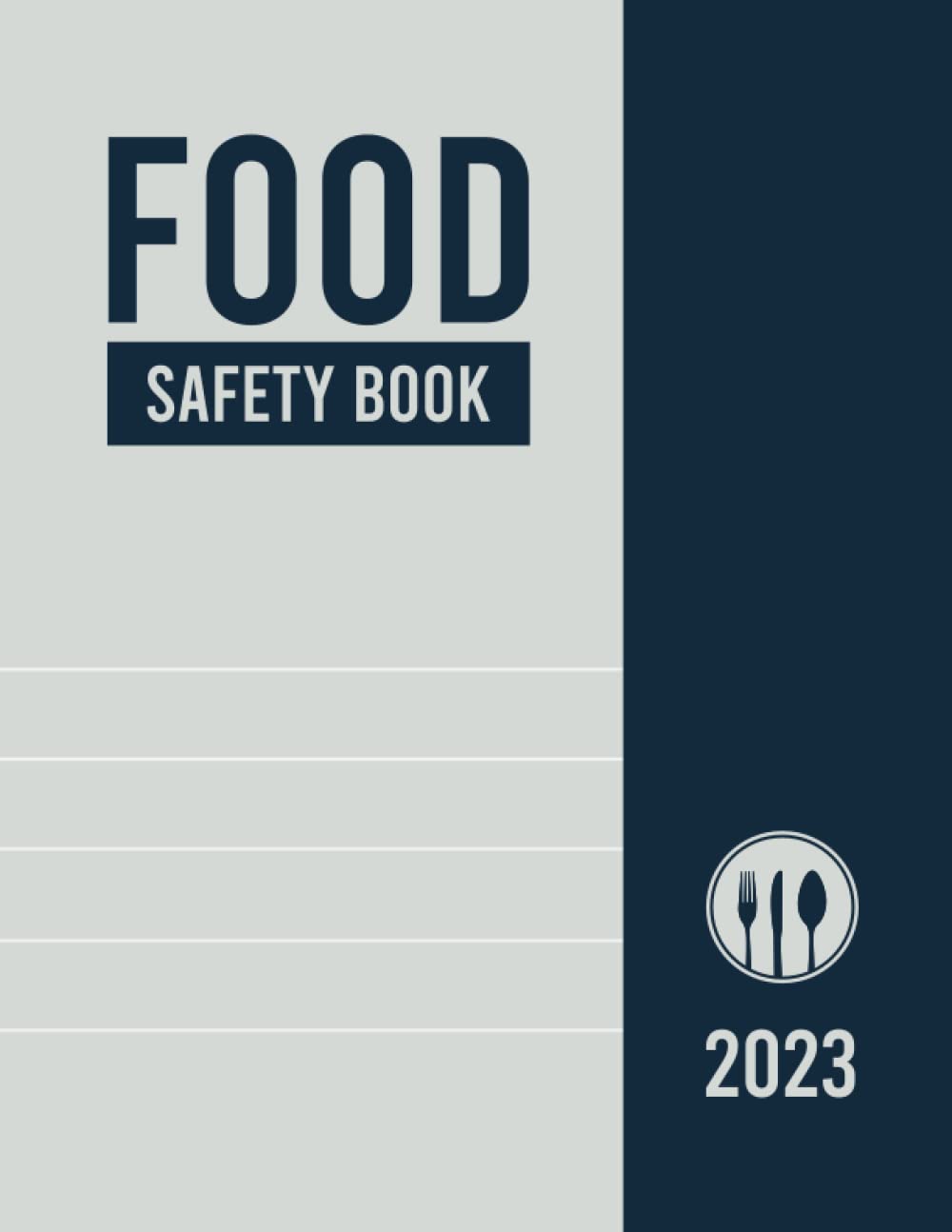 Buy Food Safety Book 2023: Food Temperature Log Book With Inventory ...