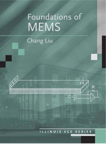 Foundations of MEMS: 1st (First) Edition: Chang Liu: 8580001029399 ...
