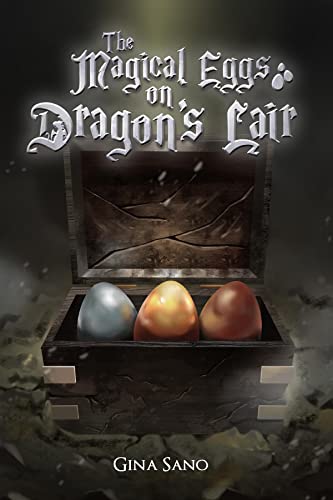 Book review of The Magical Eggs on Dragon's Lair - Readers' Favorite ...