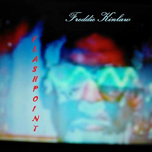 Play Flashpoint by Freddie Kinlaw on Amazon Music