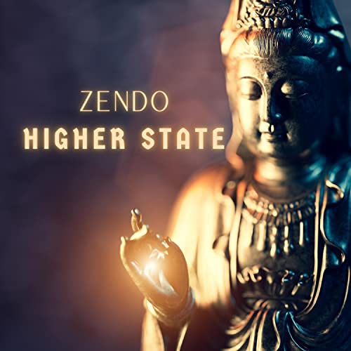 Play Higher State by Zendo on Amazon Music Unlimited