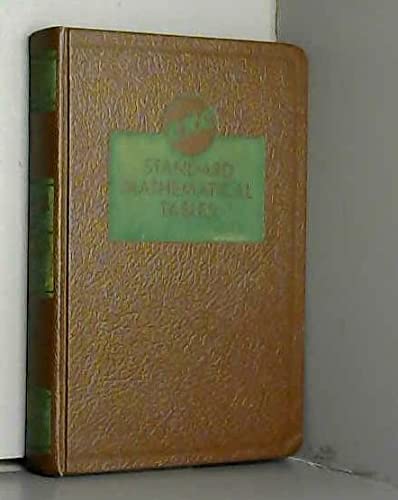 Standard Mathematical Tables, Eleventh Edition: M.S. Charles D. Hodgman ...