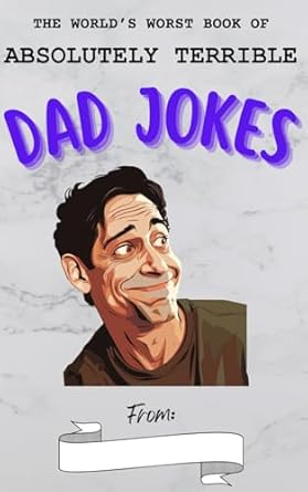 The World's Worst Book Of Absolutely Terrible Dad Jokes: Larf, Havinga ...