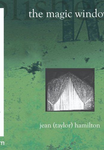 The Magic Window: Hamilton, Jean: 9781588982063: Amazon.com: Books