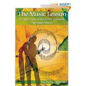 The Music Lesson a Spiritual Search for Growth Through Music: Victor ...