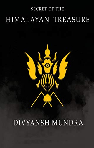 SECRET OF THE HIMALAYAN TREASURE Kindle Edition By MUNDRA DIVYANSH Literature Fiction secret-of-the-himalayan-treasure-kindle-edition-by-mundra-divyansh-literature-fiction
