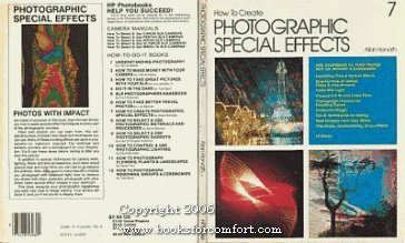 How to Create Photographic Special Effects: Horvath, Allan ...