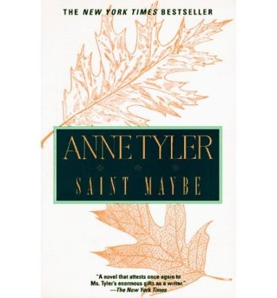 Saint Maybe: Anne Tyler: 9780099745518: Amazon.com: Books