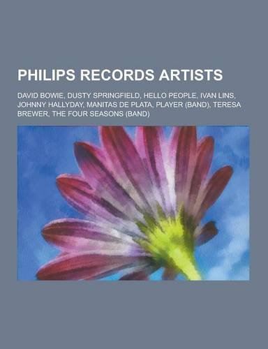 Philips Records Artists: David Bowie, Dusty Springfield, Hello People ...