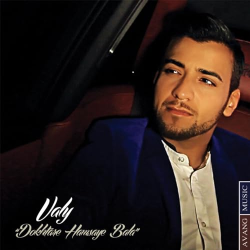Dokhtare Hamsaye Bala by Valy on Amazon Music - Amazon.com