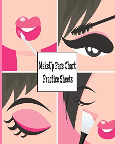 Amazon.com: MakeUp Face Chart Practice Sheets: Blank Workbook With ...