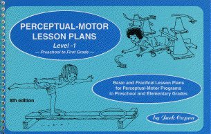 Perceptual-Motor Lesson Plans, Levels 1 & 2 (Perceptual-Motor Lesson ...