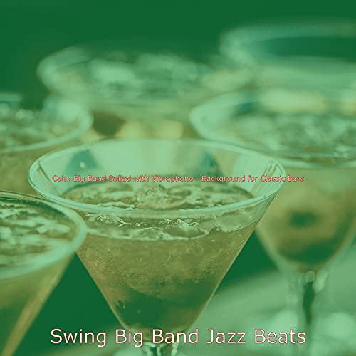 Calm Big Band Ballad with Vibraphone - Background for Classic Bars de ...