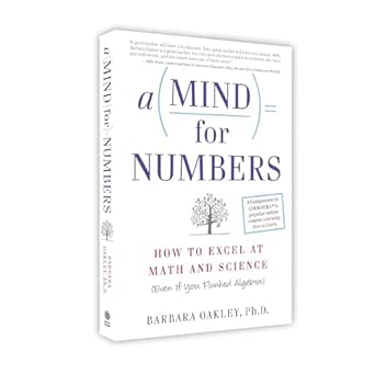 Buy A Mind for Numbers: How to Excel at Math and Science (Even If You ...