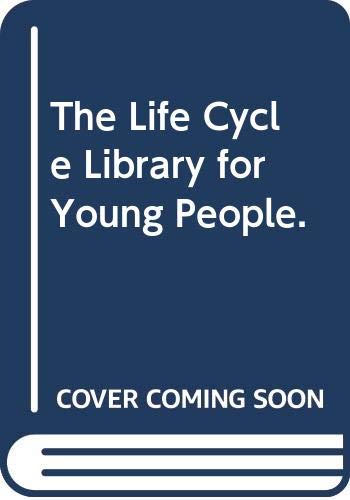 The Life Cycle Library for Young People. : Amazon.in: Books