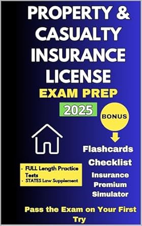 Amazon.com: Property and Casualty Insurance License Exam Prep, Pass the ...