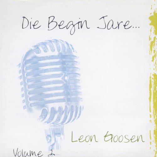 I will walk with Jesus song by Leon Goosen from Die Begin Jare ...