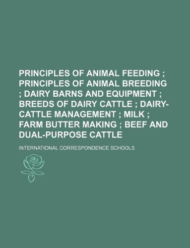 Buy Principles of Animal Feeding; Principles of Animal Breeding Dairy ...