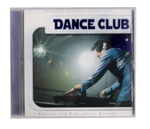 Digimusic Essential Collection - Dance Club: Ambient and Atmospheric ...