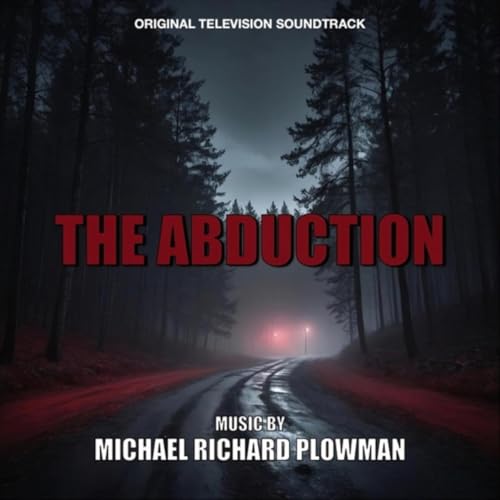 Amazon.co.jp: The Abduction (Original Television Soundtrack) : Michael ...