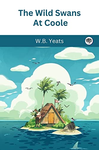 The Wild Swans At Coole eBook : W.B. Yeats: Amazon.in: Kindle Store