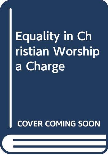 Amazon.co.jp: Equality in Christian Worship a Charge : 洋書