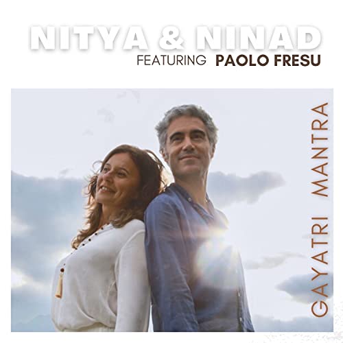 Amazon Music Unlimited - Nitya & Ninad feat. パオロ・フレス 『Gayatri Mantra』