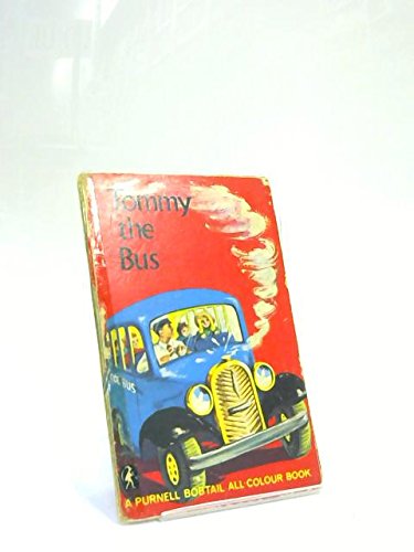 Tommy The Bus: Amazon.co.uk: Ruth Ainsworth: Books