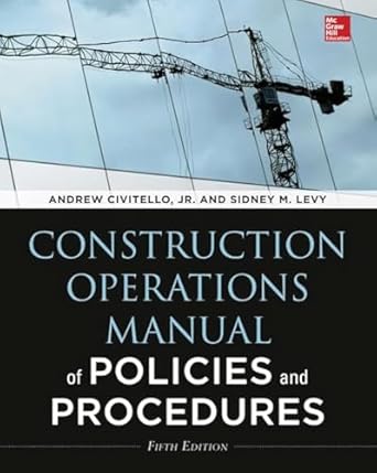 Construction Operations Manual of Policies and Procedures 5e (Pb ...