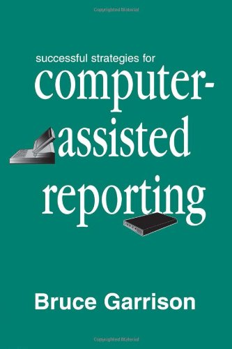 Amazon.com: Successful Strategies for Computer-assisted Reporting ...