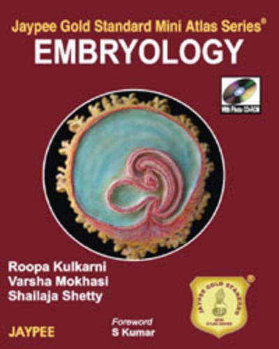 Embryology (Jaypee Gold Standard Mini Atlas Series): 9788184489873 ...