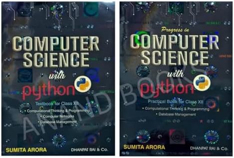 Sumita Arora Class 12 Computer Science Python 2025-26 CBSE Examinations | Progress in Computer ...