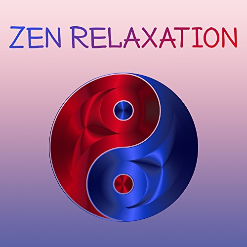Play Zen Relaxation – Buddha Lounge, Spiritual Rest, Asian Sounds to ...
