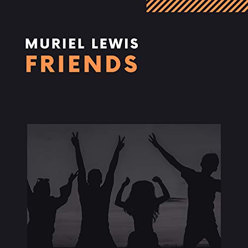 Play Friends by Muriel Lewis on Amazon Music